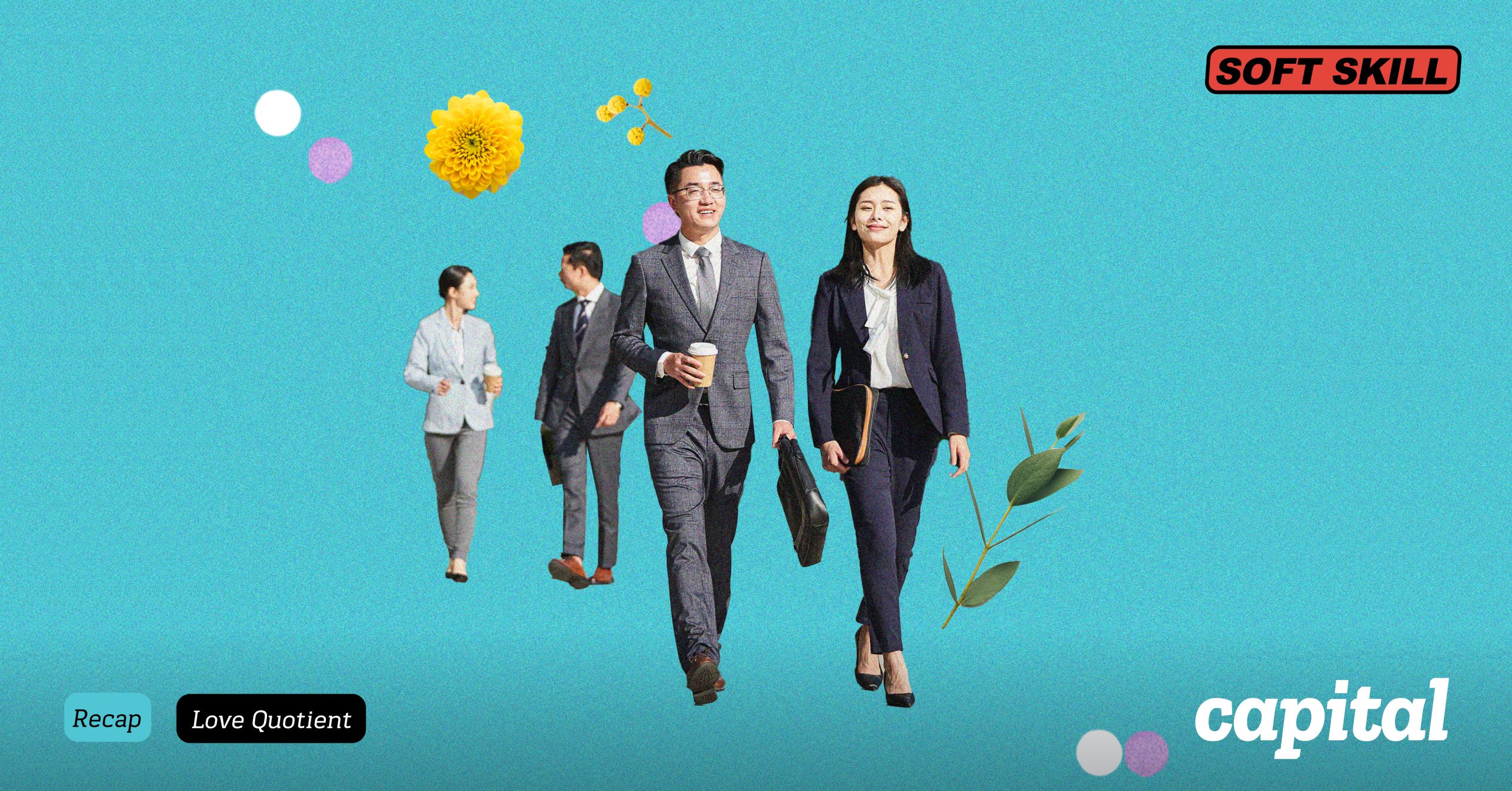 ทำธุรกิจด้วยรักไม่ใช่รบ ‘LQ (Love Quotient)’ ทักษะรักตัวเองสำหรับผู้ ...