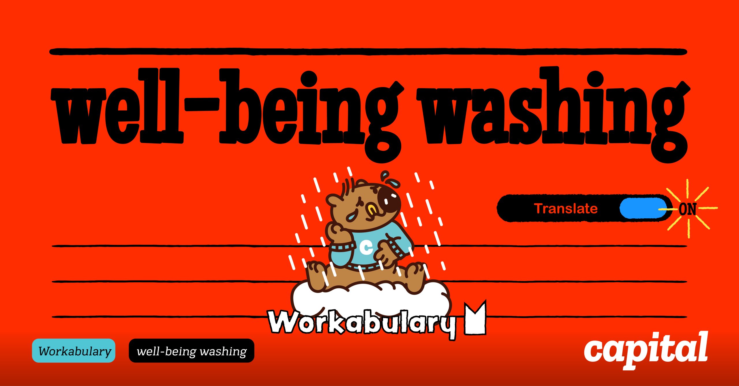 well-being washing เมื่อออฟฟิศโฆษณาสวัสดิการสวยหรู แต่ไม่ใจดีกับพนักงาน ...