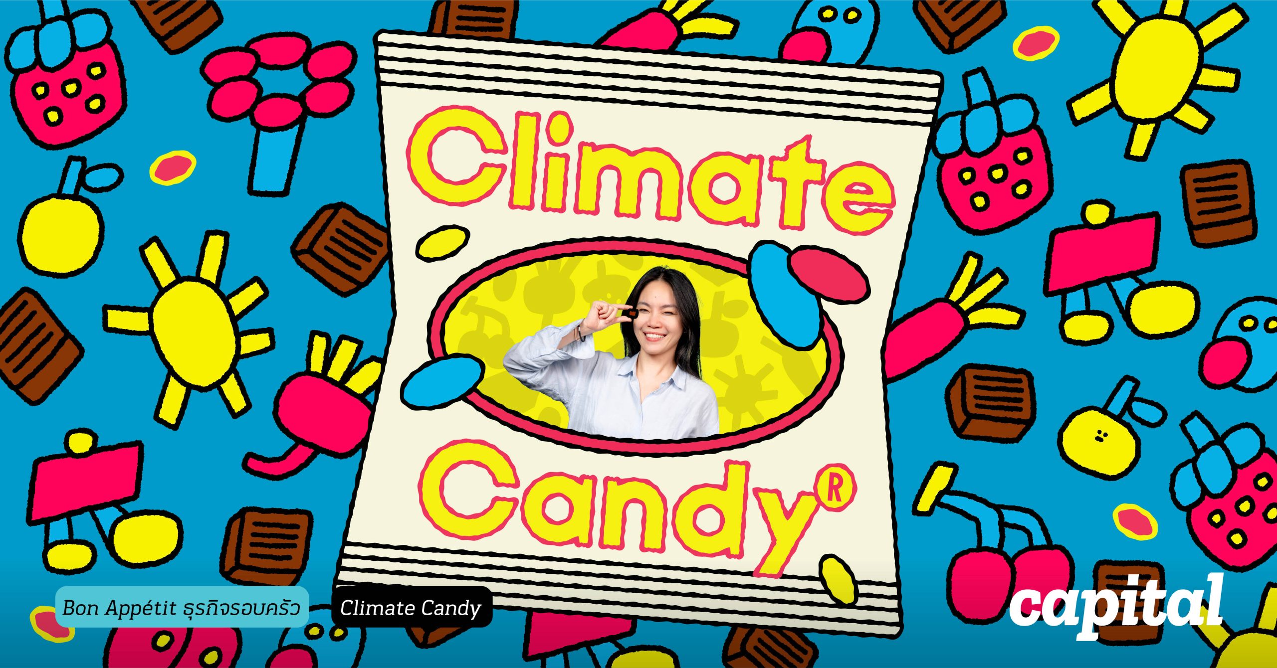 Climate Candy แบรนด์ลูกอมจากผักผลไม้ตกเกรดแก้ปัญหา Climate Change - Capital